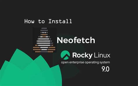 How To Install Neofetch On Rocky Linux 9 Mark Ai Code Medium