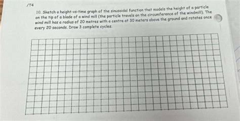 Solved T4 10 Sketch A Height Vs Time Graph Of The