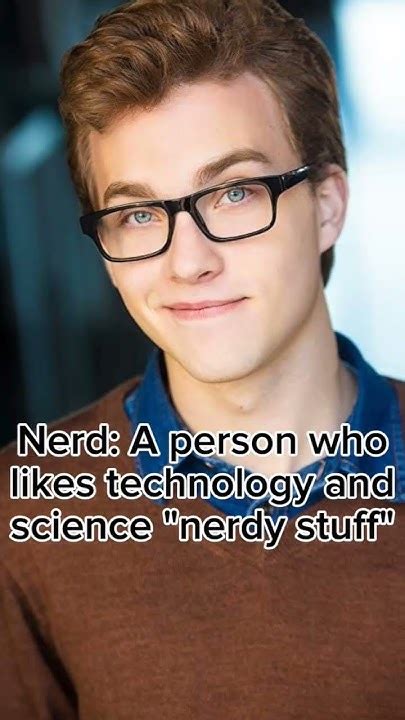 The Difference Between Nerd Dork Geek And Dweeb Nerd Geek Dork