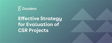 Effective Strategies For Evaluation Of Csr Projects