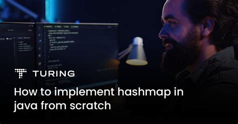 How To Implement Hashmap In Java From Scratch