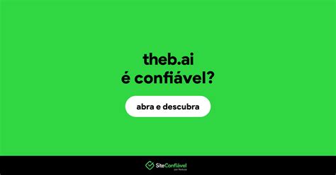 Theb ai é confiável Theb é segura Site Confiável