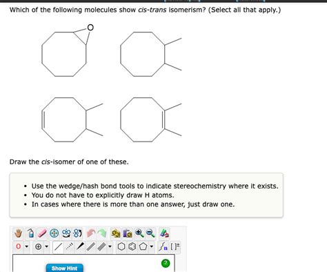 Solved Which Of The Following Molecules Show Cis Trans