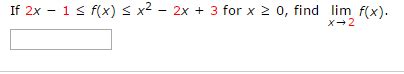 Solved If X Less Than Or Equal To F X Less Than Or Chegg Com