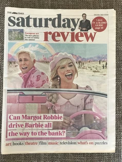 Barbie Margot Robbie Ryan Gosling ~ Times Saturday Review John Lydon