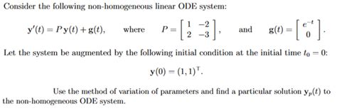 Solved Consider The Following Non Homogeneous Linear Ode