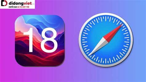 Ios 18 Sẽ Có Trợ Lý Duyệt Web Trên Safari