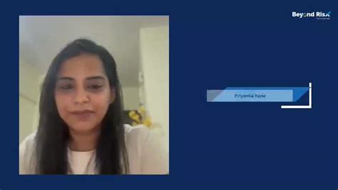 [video] beyondrisx on linkedin thrilled to highlight priyanka rana outstanding contributions to