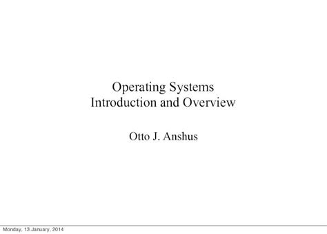 Pdf Operating Systems Introduction And Overview · Operating Systems Introduction And Overview