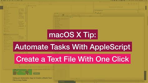 Macos X And Applescript Tip Create A Text Txt File With One Click Improve Workflow On Your