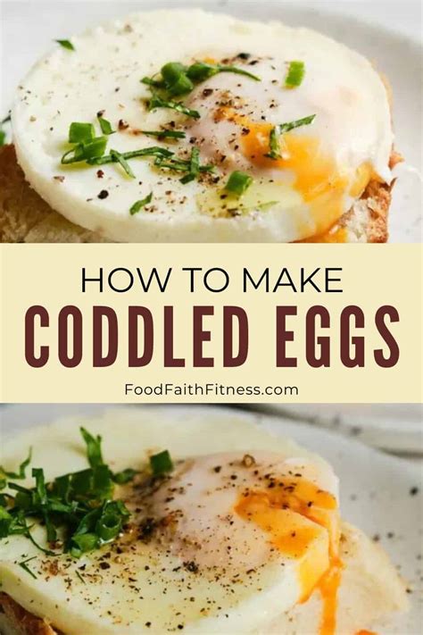 Easy Coddled Egg Recipe Food Faith Fitness