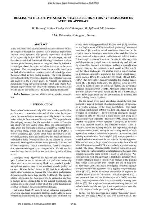 Dealing With Additive Noise In Speaker Recognition Systems Based On I