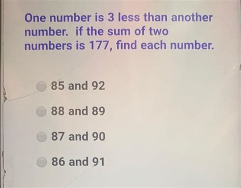 solved one number is 3 less than another number if the sum