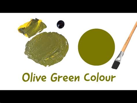 Olive Green Colour How To Make Olive Green Colour Colour Mixing