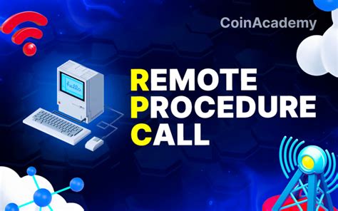 Quest Ce Quun Rpc Remote Procedure Call En Crypto