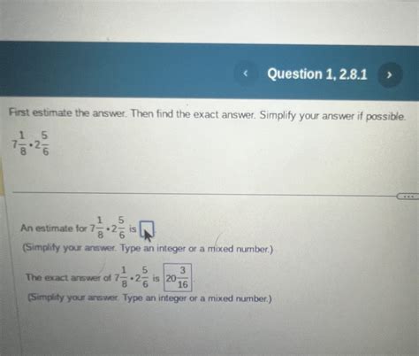 Solved First Estimate The Answer Then Find The Exact Chegg Com