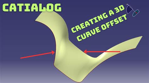 Creating A 3d Curve Offset Catia V5 Catialog Youtube