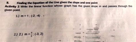 L Finding The Equation Of The Line Given The Slope And One Point