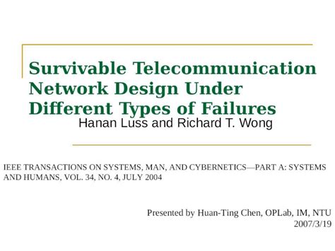 Ppt Survivable Telecommunication Network Design Under Different Types