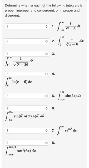 solved determine whether each of the following integrals is