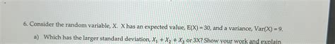 Solved Consider The Random Variable X X Has An Expected Chegg
