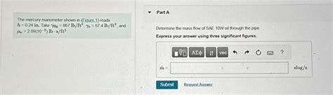 Solved The Mercury Manometer Shown In Figure 1 Reads H