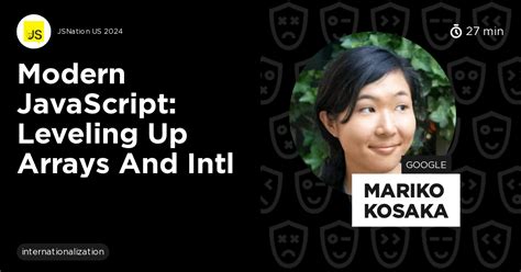 Javascript Evolution And Updates By Mariko Kosaka