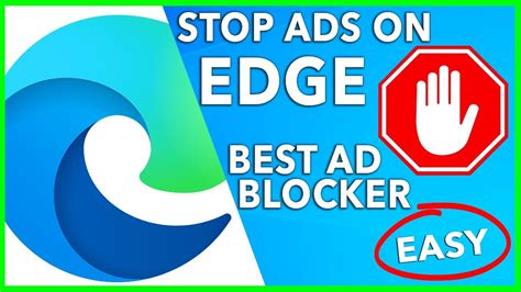 BEST EDGE AD BLOCKER HOW TO BLOCK ADS ON MICROSOFT EDGE BEST AD BLOCKER EXTENSION YouTube