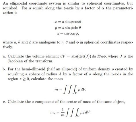 Solved An Ellipsoidal Coordinate System Is Similar To