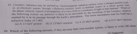 43 Cerenkov Radiation May Be Defined As Electromagnetic Radiation Emitt