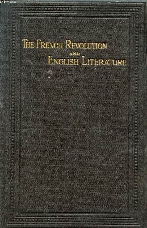 The French Revolution And English Literature By Dowden Edward Bon