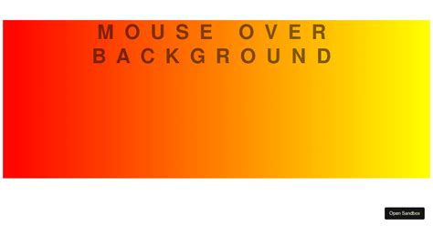 Mouseover Background Codesandbox