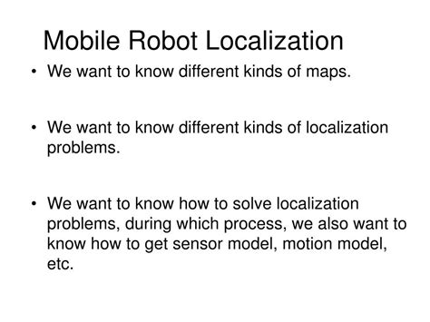 Ppt Mobile Robot Localization Ch 7 Powerpoint Presentation Free Download Id6106387