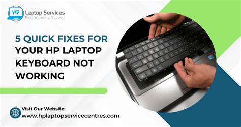 Quick Fixes For Your HP Laptop Keyboard Not Working