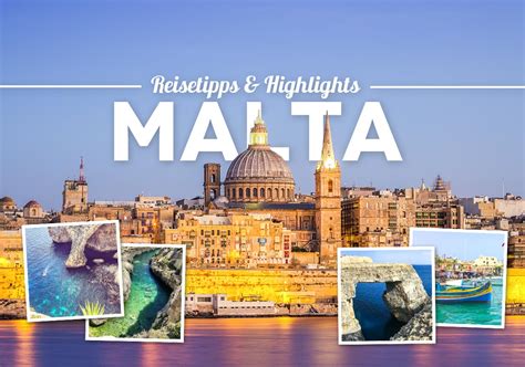 Die 15 Besten Malta Sehenswürdigkeiten Reisetipps And Highlights In 5