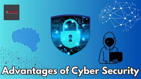 13 Surprising Advantages Of Cyber Security For Business Protection