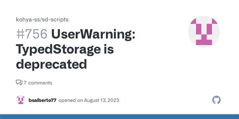 UserWarning TypedStorage Is Deprecated Issue 756 Kohya Ss Sd