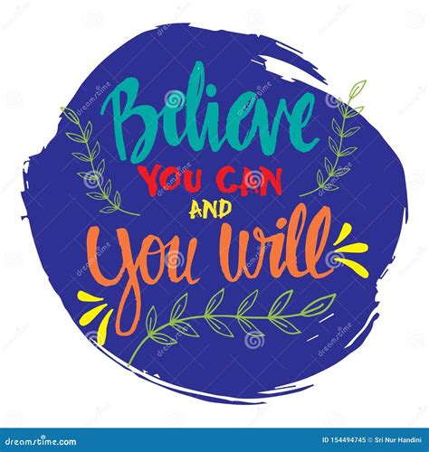Glauben Sie Dass Sie K Nnen Und Sie Werden Es Tun Stock Abbildung Illustration Von