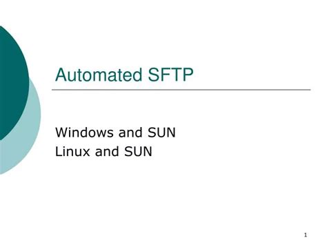 Ppt Automated Sftp Powerpoint Presentation Free Download Id