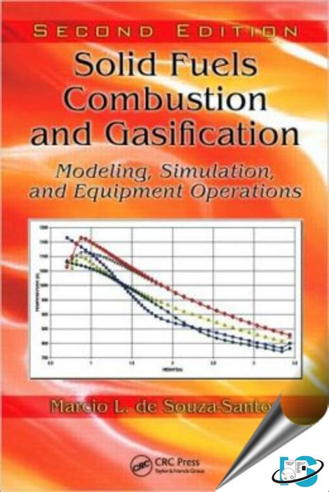 Solid Fuels Combustion And Gasification Modeling Simulation And Equipment Operations 2nd