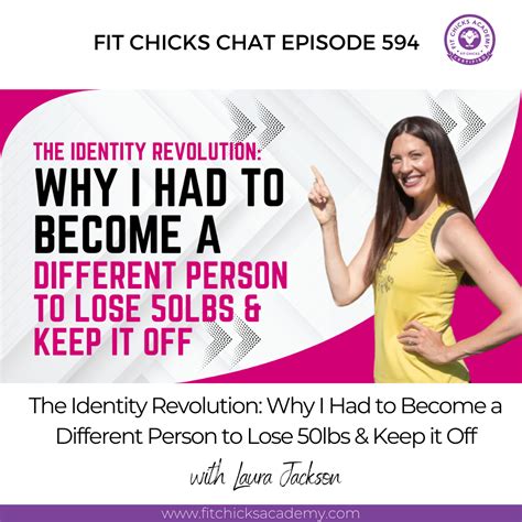 Fit Chicks Chat Episode 594 The Identity Revolution Why I Had To
