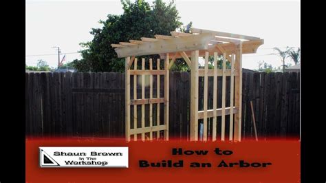 How To Build An Arbor Youtube