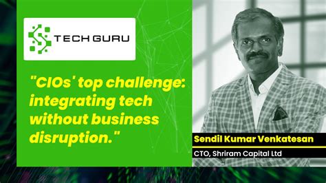 Sendil Kumar Venkatesan Cto Shriram Capital Cioandleader