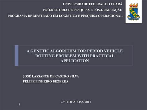 Ppt A Genetic Algorithm For Period Vehicle Routing Problem With