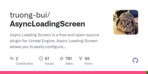 issues · truong bui asyncloadingscreen · github