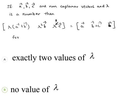 If Abc Are Non Coplanar Vectors And λ Is A Number Then Left Begin