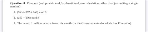 Solved Question 3 Compute And Provide Work Explanatio