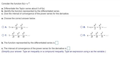 Solved Consider The Function Fxex A Differentiate The
