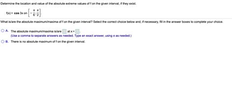 Solved Determine The Location And Value Of The Absolute Chegg Com