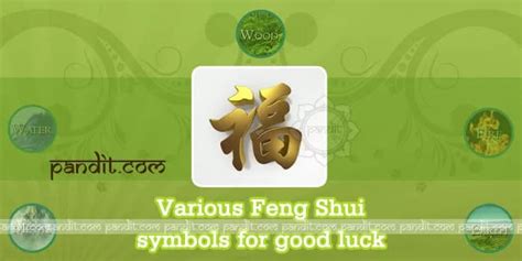 Various Feng Shui Symbols For Good Luck